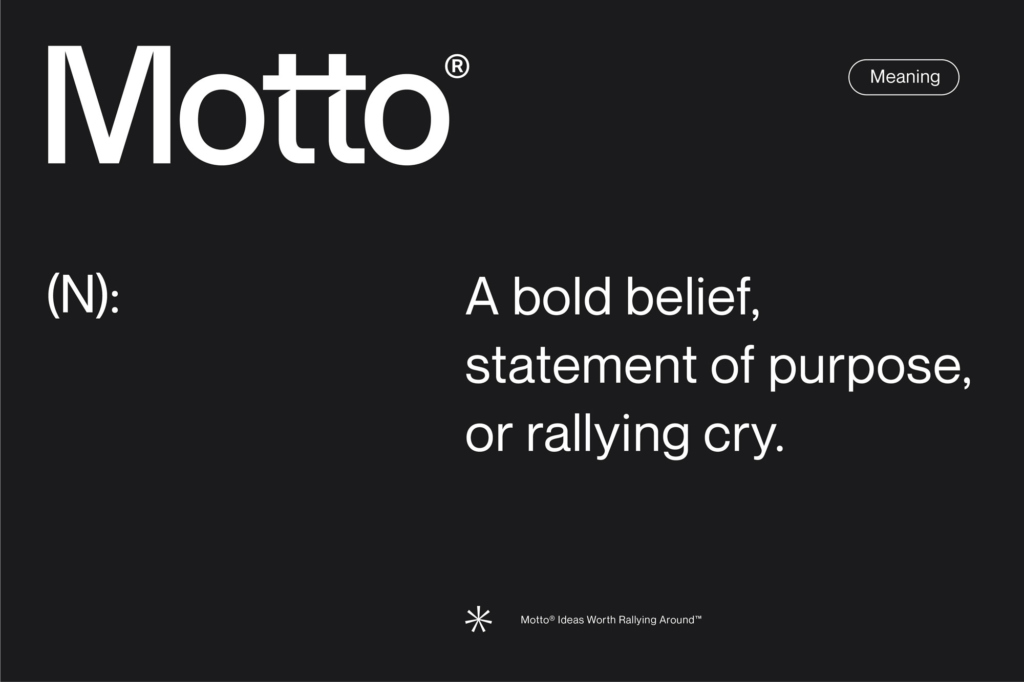 Behind the Motto® rebrand