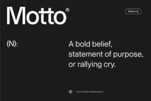 Behind the Motto® rebrand