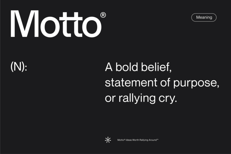 Behind the Motto® rebrand
